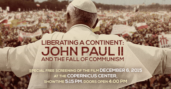 Liberating a Continent: John Paul II & the Fall of Communism